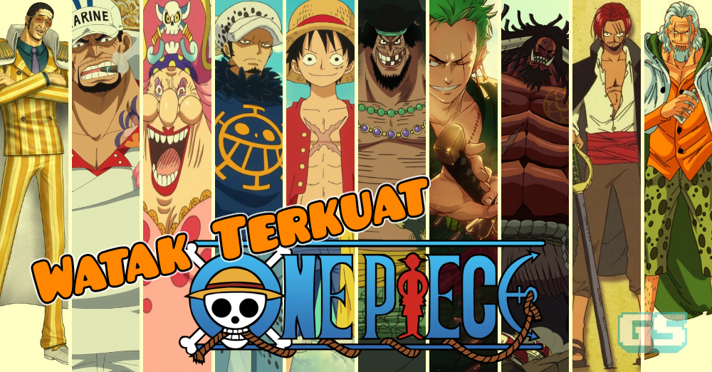 Kenali Antara 10 Watak yang Terkuat di "One Piece"!! - gamersantai.com