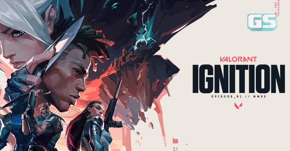 Valorant Episode 1: Ignition secara rasmi dilancarkan! Apa lagi? Jom ...