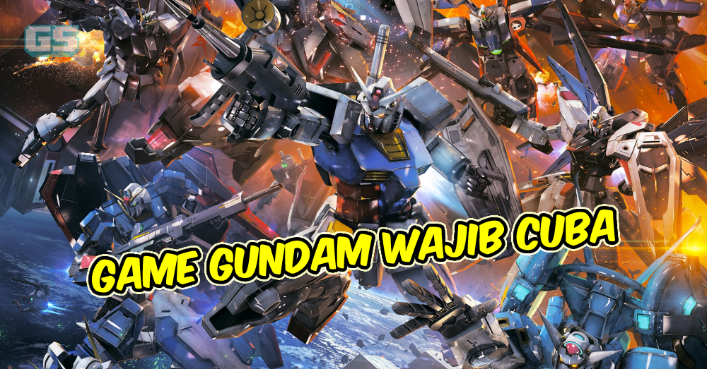 Senarai game Gundam terbaik yang semua peminat mecha wajib cuba ...