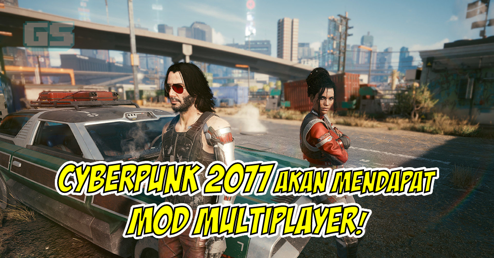 Cyberpunk 2077 akan mendapat mod multiplayer akan datang! - gamersantai.com