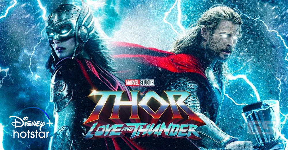 Thor: Love and Thunder Kini Tersedia di Disney+ Hotstar Malaysia ...