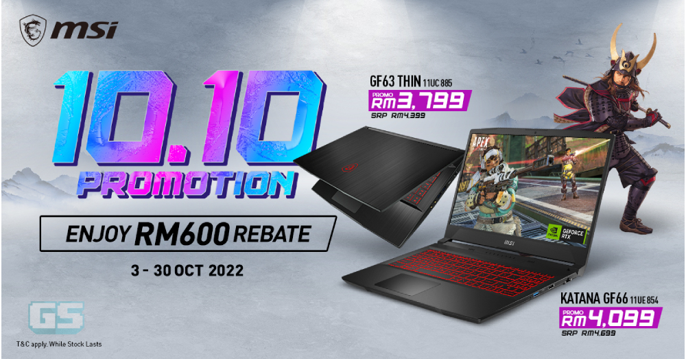Promosi MSI 10.10 - Dapatkan laptop hebat pada harga lebih murah, rebat ...