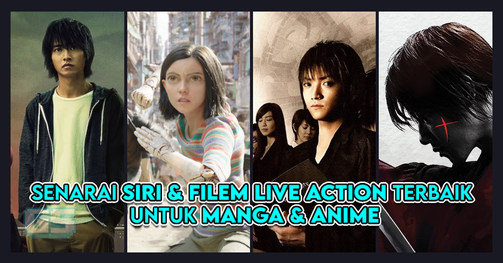 Adaptasi Siri dan Filem Live Action Terbaik Daripada Manga dan Anime ...