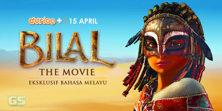 Tonton Bilal The Movie dalam Bahasa Melayu! Filem animasi berdasarkan ...