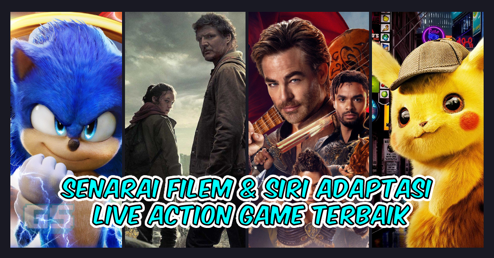 Senarai Siri & Filem Adaptasi Live Action Game Terbaik Untuk Korang Tonton! - gamersantai.com