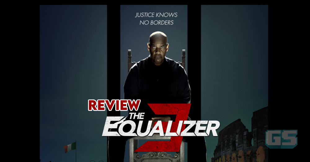 The Equalizer 3 Review - Dendam Akhir Terlaksana, Tamatnya Kisah ...