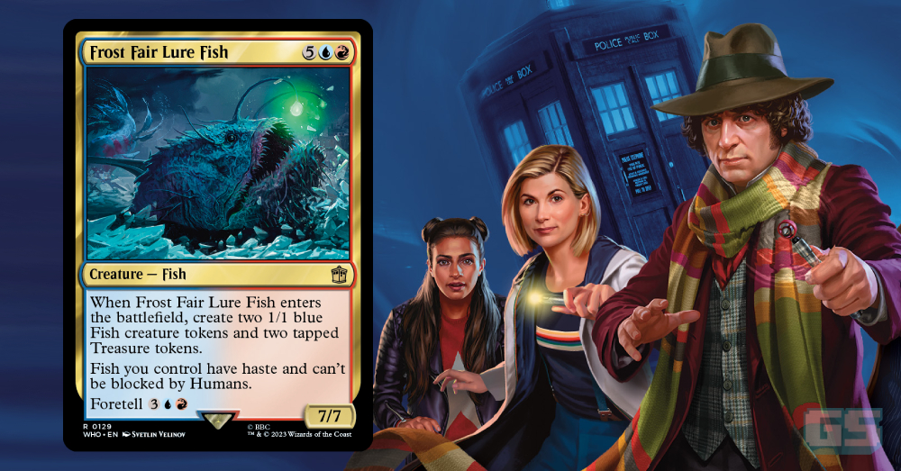 Preview Frost Fair Lure Fish - Kad kolaborasi khas untuk MTG Doctor Who ...